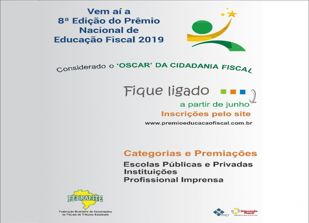 8ª Edição do Prêmio Nacional de Educação Fiscal 2019 – EFAZ ...